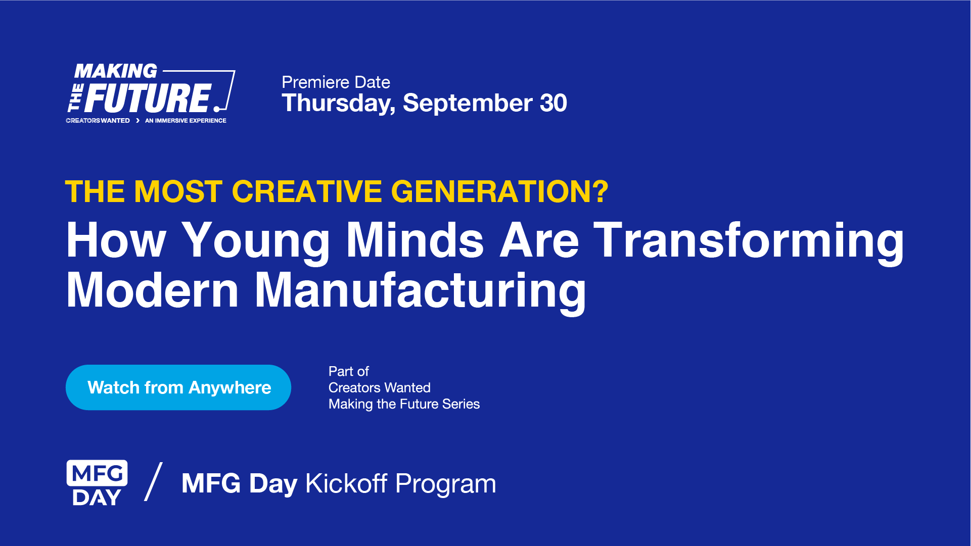 Official MFG Day 2021 Kickoff - Manufacturing Day | Creators Wanted